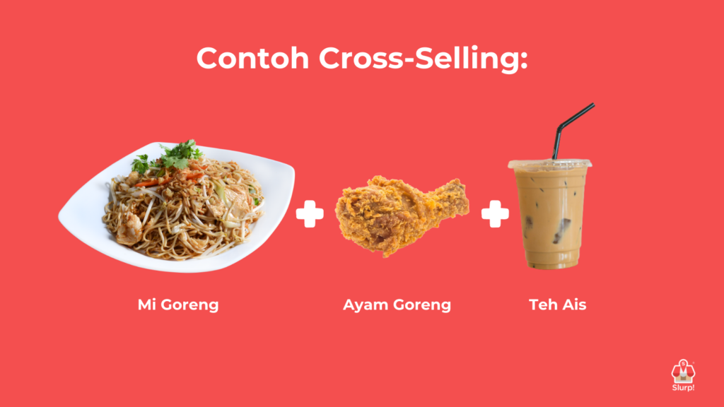 Jualan Kedai Makan Meningkat Lebih 60% dengan 4 Teknik Cross-Sell Ini